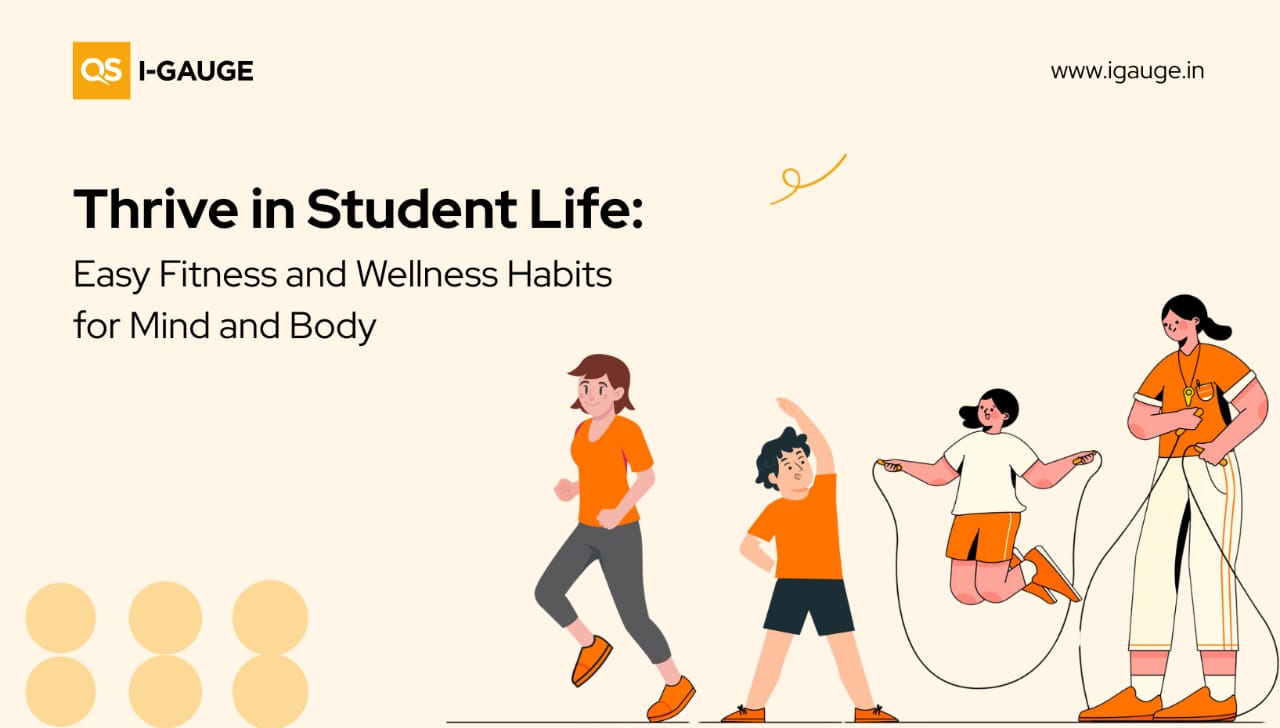 Thrive in Student Life: Easy Fitness and Wellness Habits for Mind and ...